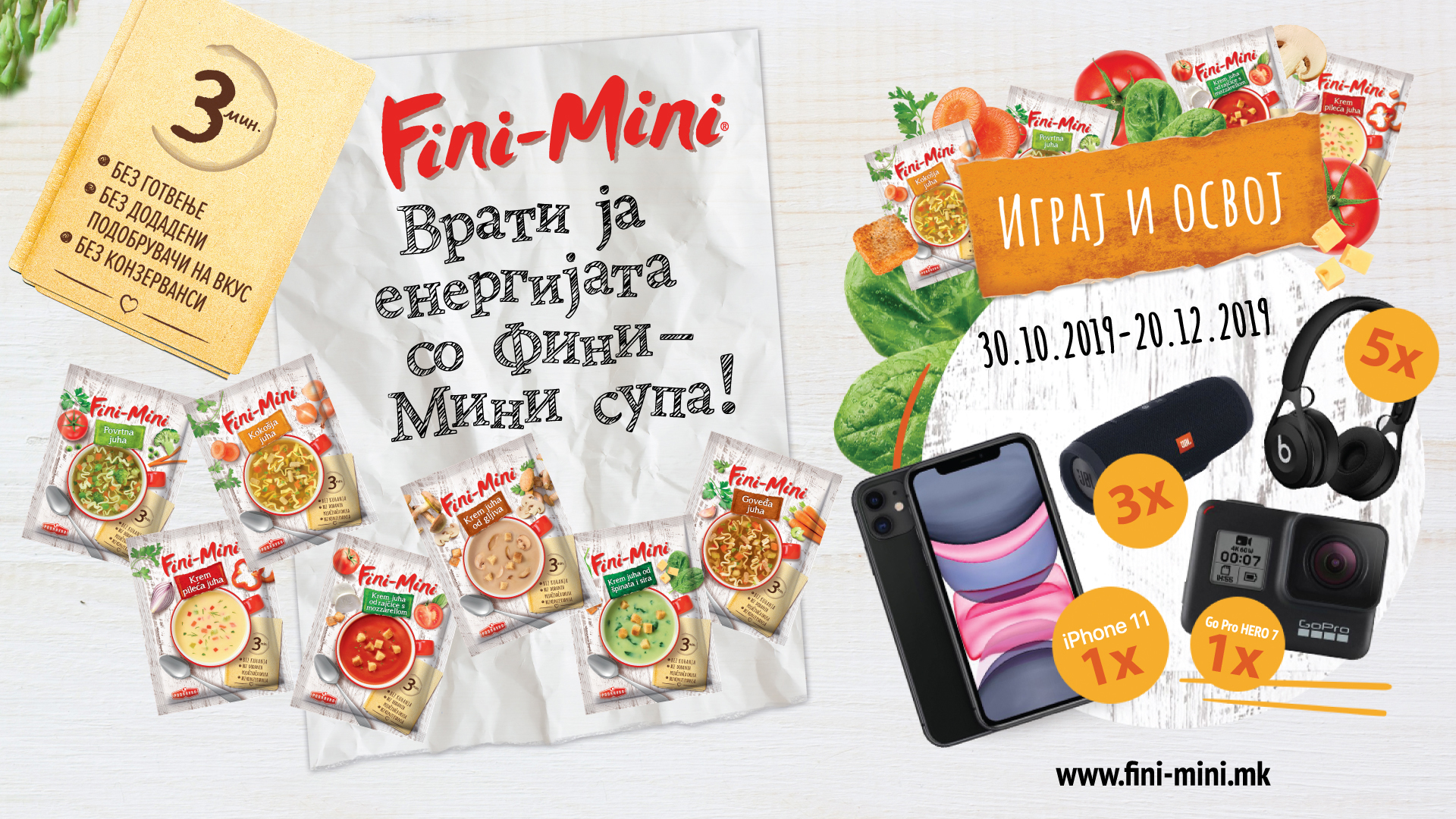 Вратете ја енергијата со новите Фини – Мини супи и освојте iPhone11 ...